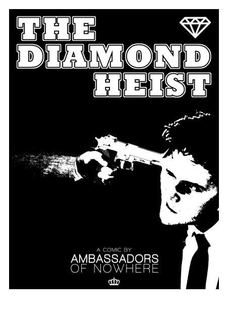The Diamond Heist