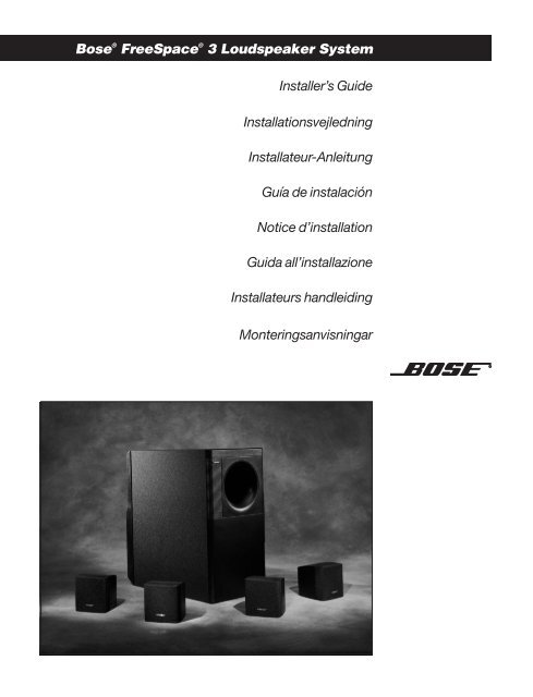 FreeSpace® 3 system Installation guide - Bose