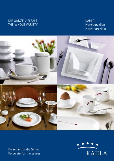 FIVE SENSES FIVE SENSES - Kahla Thüringen Porzellan GmbH