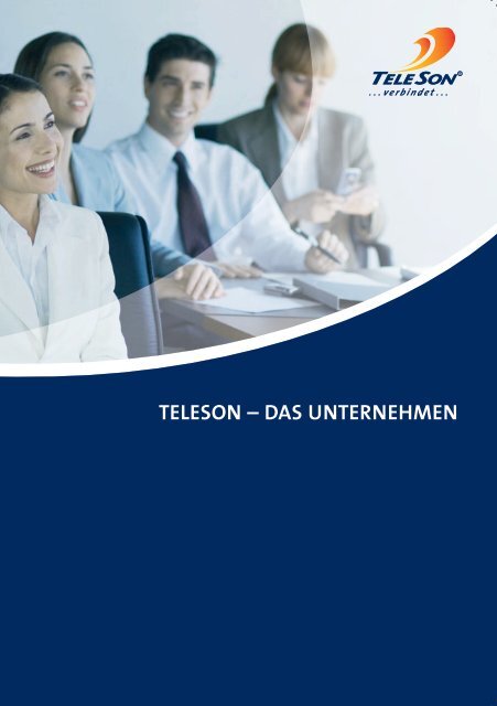 TELESON – DAS UNTERNEHMEN - TeleSon Vertriebs GmbH