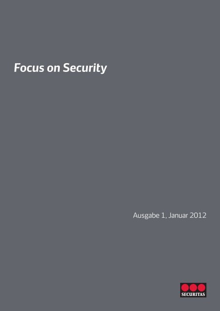 Focus on Security 1-2012 - Securitas