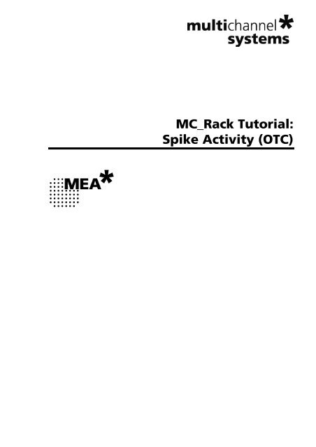 MC_Rack_Tutorial_MEA_Spikes-OT... - Multi Channel Systems