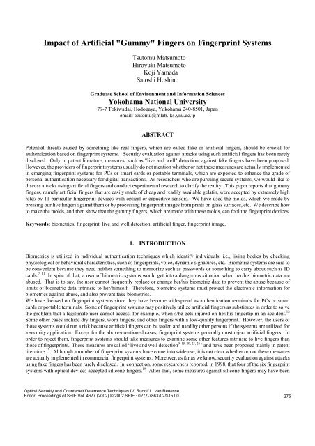 Impact of Artificial "Gummy" Fingers on Fingerprint ... - CiteSeerX