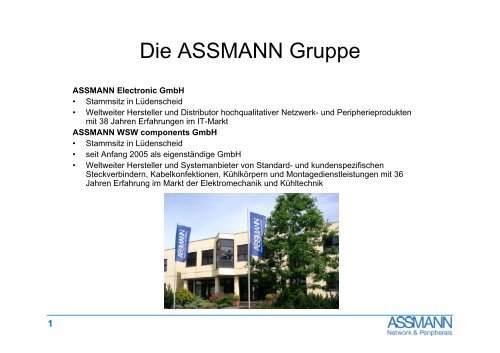 Die ASSMANN Gruppe - ASSMANN Electronic GmbH