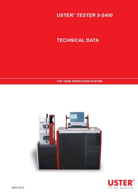 USTER® TESTER 5-S400 TECHNICAL DATA - Uster Technologies