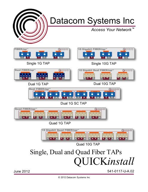 Single, Dual and Quad Fiber TAPs - Datacomsystems.com
