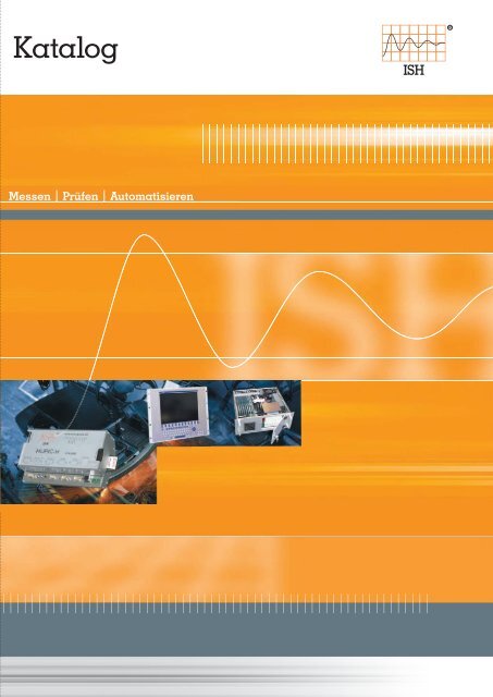 Mess- und Steuerungstechnik - Die ISH Ingenieursozietät GmbH