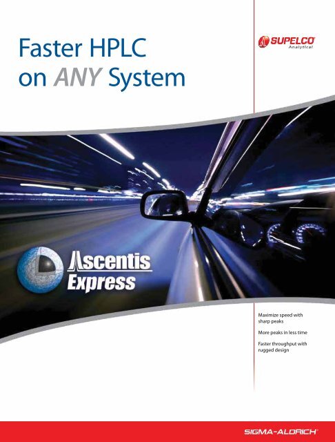 Ascentis Express HPLC Columns with Fused-Core ... - Sigma-Aldrich