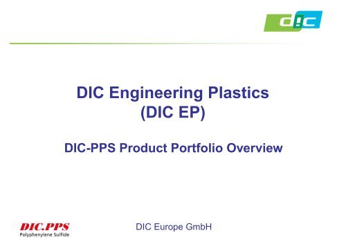 DIC-PPS General Presentation - DIC Europe GmbH