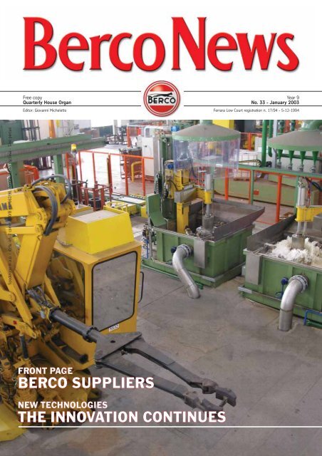 BERCO SUPPLIERS THE INNOVATION CONTINUES - Berco S.p.A
