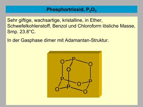 Phosphortrioxid, P 2 O 3