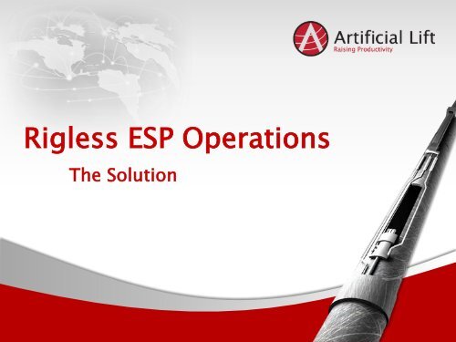 Rigless ESP Operations - Statoil Innovate