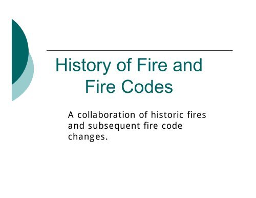 History of Fire and Fire Codes - Iowa Department of Public Safety