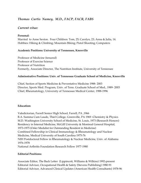 Thomas Curtis Namey, M.D., FACP, FACR, FABS Current vitae: