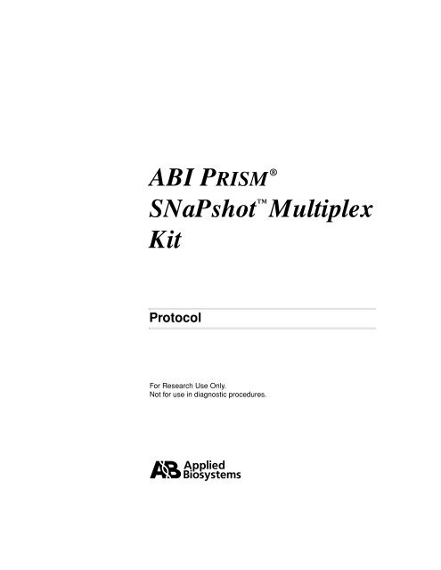 ABI PRISM® SNaPshot™ Multiplex Kit Protocol 4323357B - Applied ...