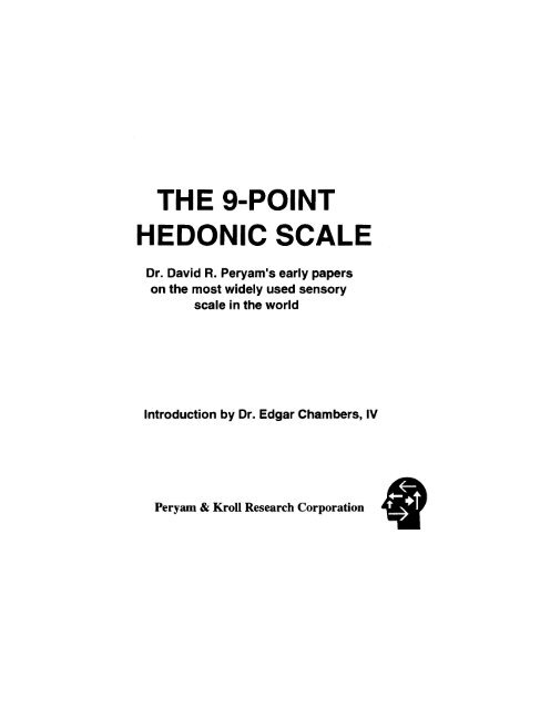 The Nine Point Hedonic Scale - Peryam & Kroll Research Corporation