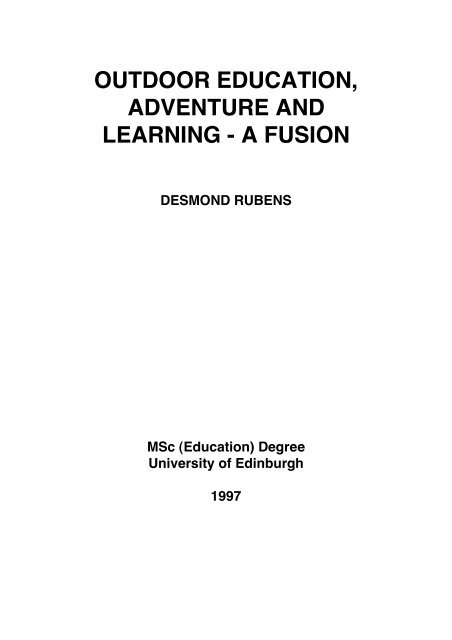 outdoor education, adventure and learning - a fusion - School of ...