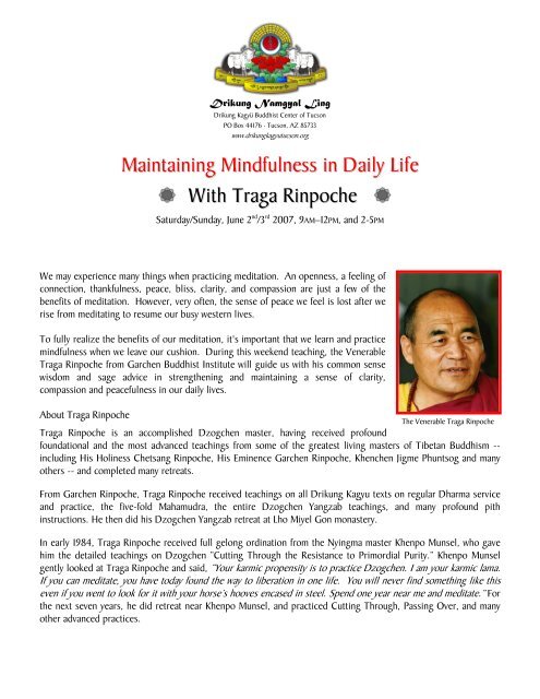 Maintaining Mindfulness in Daily Life With Traga Rinpoche