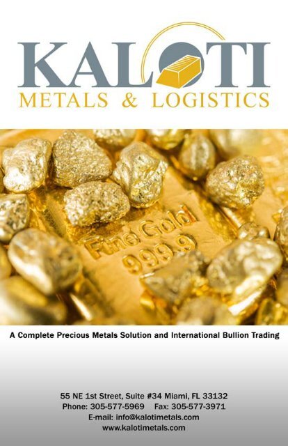 Download the Kaloti Metals & Logistics Brochure