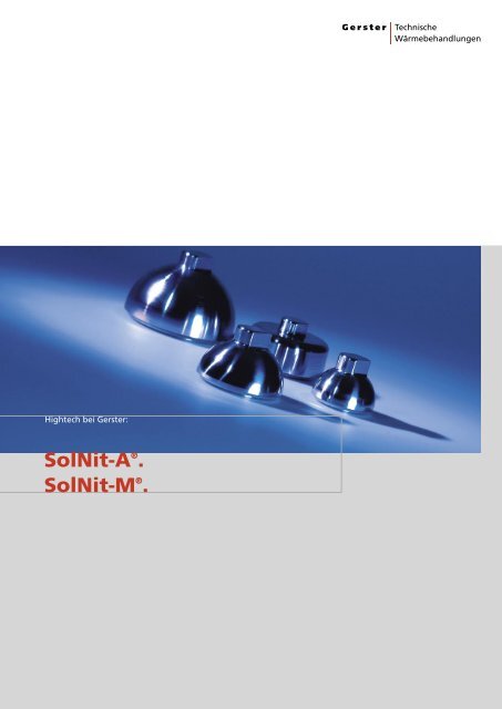 SolNit-A®. SolNit-M®. - Härterei Gerster AG