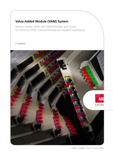 Value-Added Module (VAM) System - ADC Krone