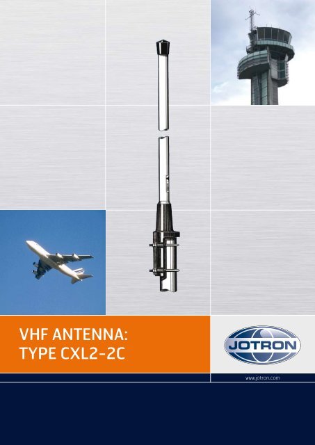 VHF ANTENNA: TYPE CXL2-2C - Jotron