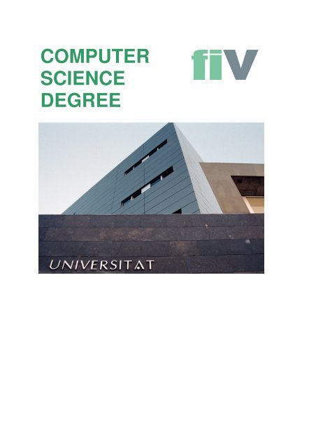 COMPUTER SCIENCE DEGREE - UPV