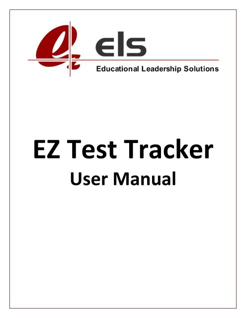 EZTT User Manual - ELS: Educational Leadership Solutions