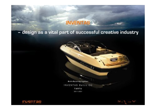 INVENTAS – design as a vital part of successful ... - Tartu Teaduspark