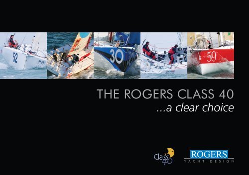 tHe rOGers class 40 - Rogers Yacht Design