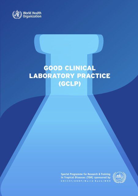 good clinical laboratory practice (gclp) - World Health Organization