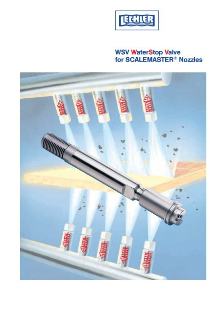 WSV WaterStop Valve for SCALEMASTER® Nozzles - Lechler GmbH