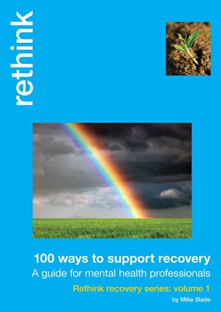 100 ways to support recovery - A guide for mental health professionals