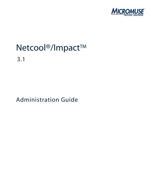 Netcool/Impact Administration Guide 3.1 - e IBM Tivoli Composite ...