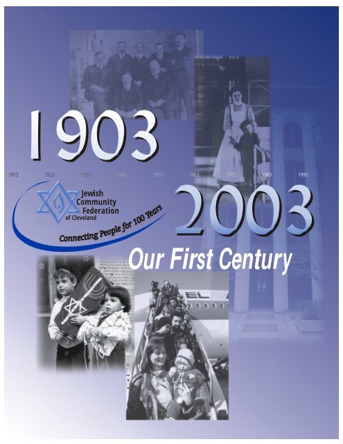 Our First Century - Jewish Federation of Cleveland