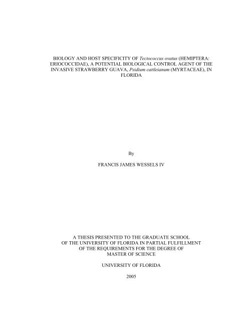 BIOLOGY AND HOST SPECIFICITY OF Tectococcus ovatus ...