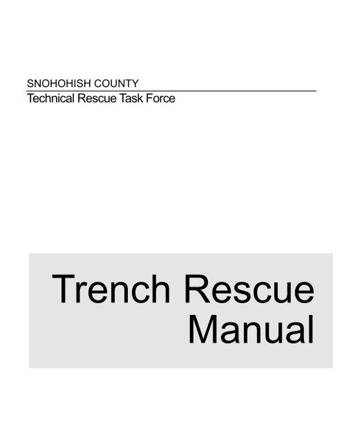 Trench Rescue Manual - Snohomish County Fire District 7