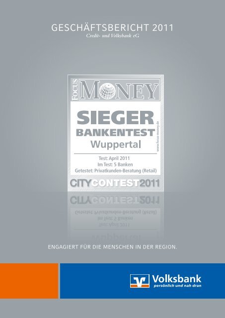 GESCHäFTSBERICHT 2011 - Volksbank GESCHäFTSBERICHT 2011 - Volksbank