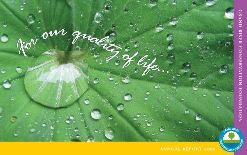 2006 Foundation Annual Report - Grand River Conservation Authority