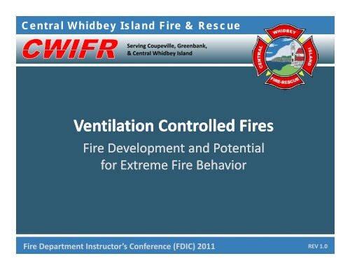Ventilation Controlled Fires - CFBT-US!