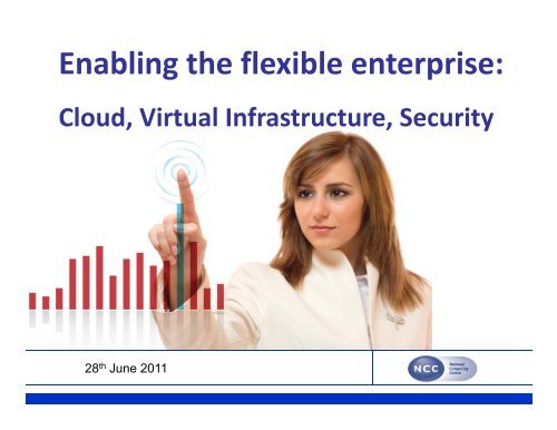 Download the full slide deck - National Computing Centre