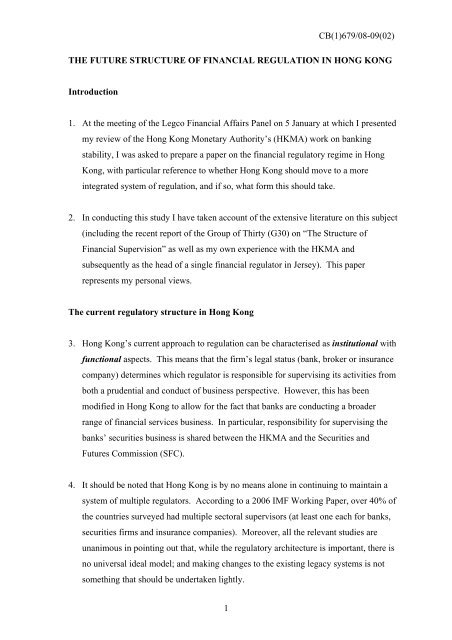 1 THE FUTURE STRUCTURE OF FINANCIAL REGULATION IN ...