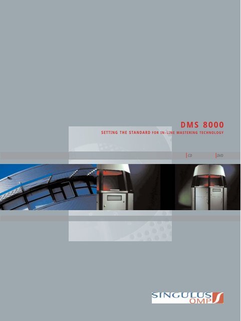 DMS 8000 - SINGULUS Mastering