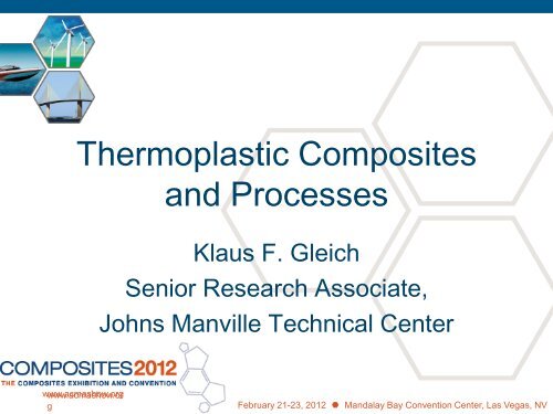 Thermoplastic Composites and Processes - American Composites ...