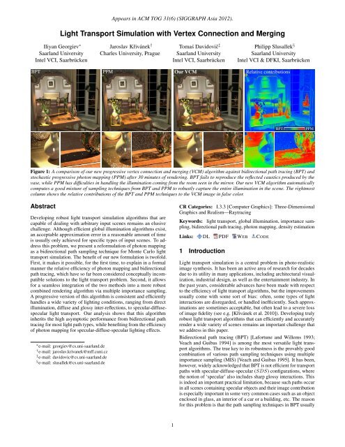 Light Transport Simulation with Vertex Connection and Merging