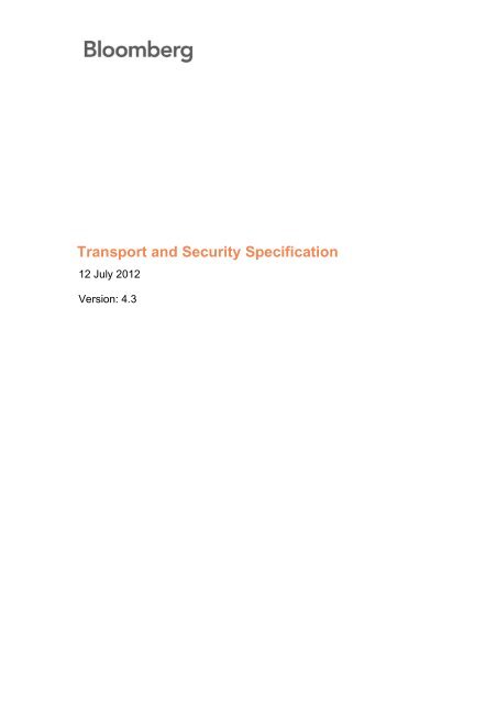 Transport and Security Specification - Bloomberg