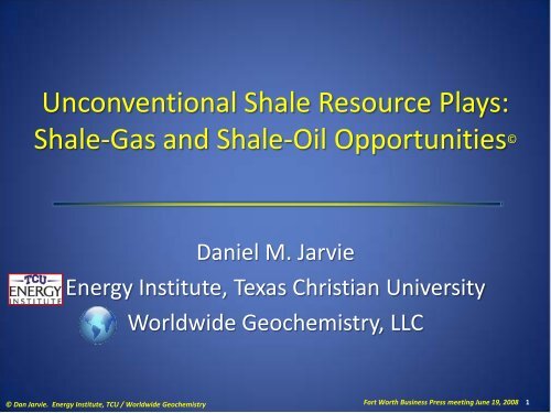 Unconventional Shale Resource Plays: Shale-Gas and Shale-Oil ...