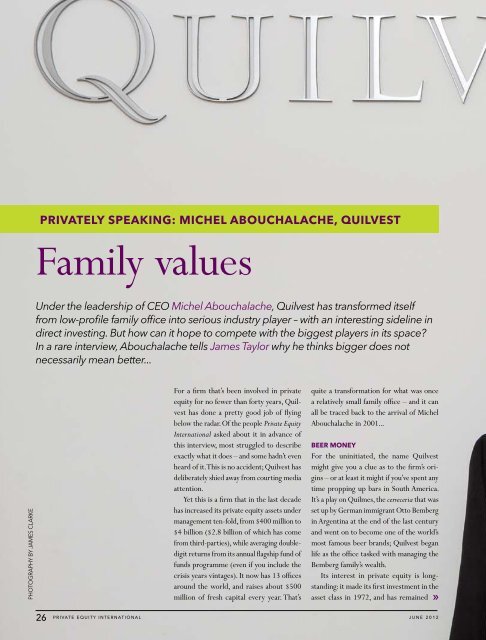 Privately Speaking Michel Abouchalache of Quilvest - Private Equity