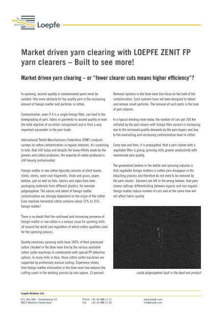 Market driven yarn clearing - Loepfe Brothers Ltd.