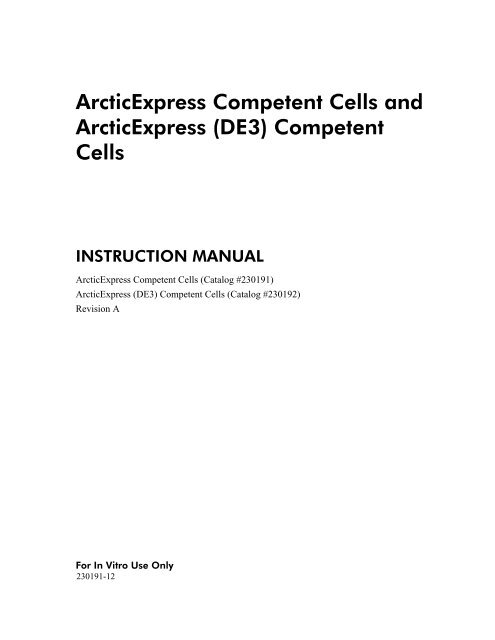 ArcticExpress Competent Cells and ArcticExpress (DE3) Competent ...